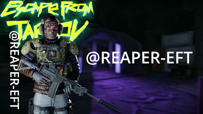 Sell you a custom tarkov intermission screen by Reapereft | Fiverr