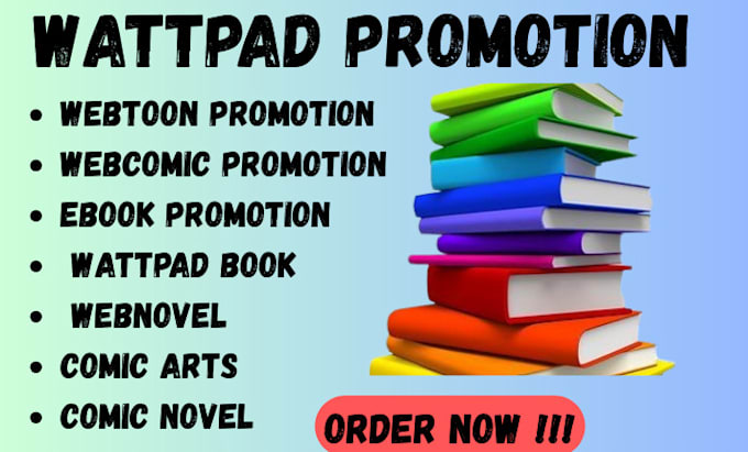 Read comment and promote your wattpad story promotion by Tenia6 | Fiverr