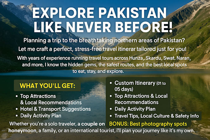 Design custom travel itinerary for pakistan trip by Saminak77 | Fiverr