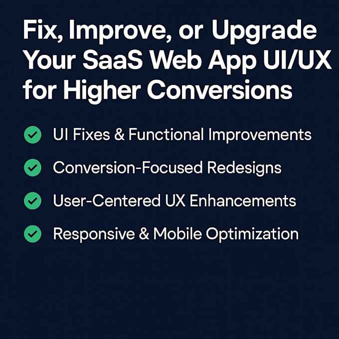 Fix, improve, or upgrade your saas web app ui ux for higher conversions ...