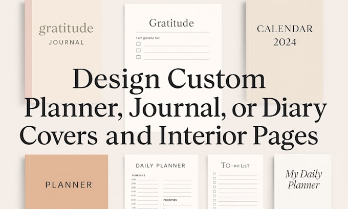 Design custom planner, journal, or diary covers and interior pages by ...