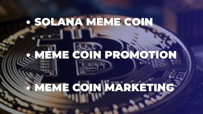 Do solana meme coin promotion, meme coin marketing by Miracleprinces3 ...