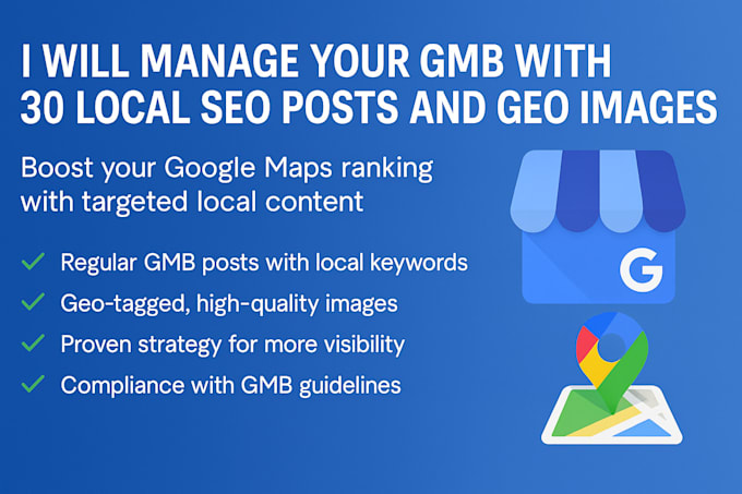 Manage your gmb with 30 local seo posts and geo images by Joseph ...