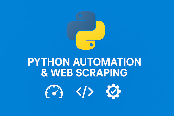 Create python scripts for web scraping, automation, and bots by ... Create python scripts for web scraping, automation, and bots by ...