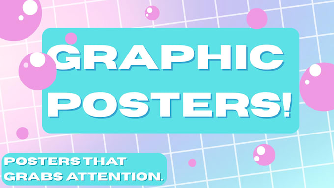 Design a bold and eye catching poster for any purpose by Doriah_x | Fiverr