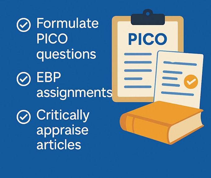 Write assigned ebp,pico and critical appraisal of research by Dr ...