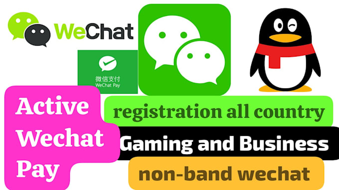 Create you a wechat qq account for gaming and business by Lawrence_69 | Fiverr