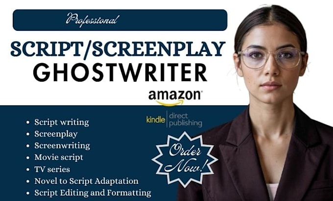 Write movie script, screenplay, movie script writing, screenplay writer, tv plot by Mary ...
