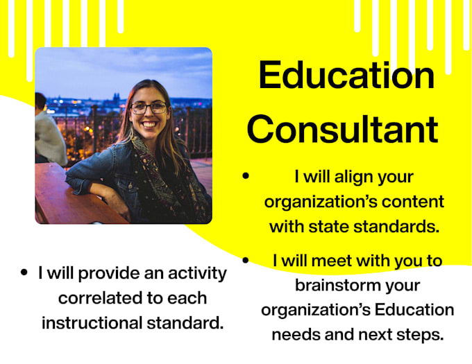 Be your organizations education consultant, helping w lessons and ...