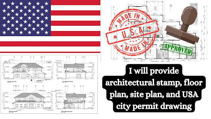 Provide architectural stamp, floor plan, site plan, and usa city permit ...