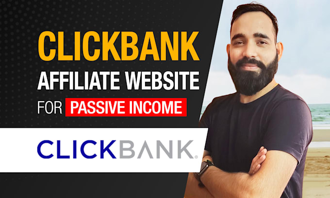 Build clickbank affiliate marketing website for passive income by ...