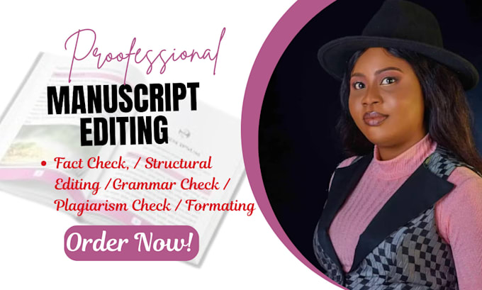 Fact check, proofread, format your manuscript, rewrite, grammar ...