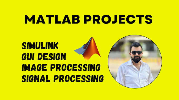 Do your matlab, simulink, image, signal processing, gui projects by M_qasim9 | Fiverr