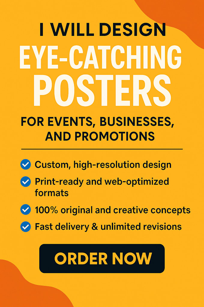 Design eye catching posters for events, businesses, and promotions by ...