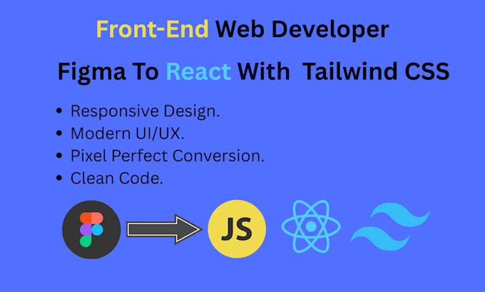 Convert your figma design to react website with tailwind css by Emrantlp | Fiverr