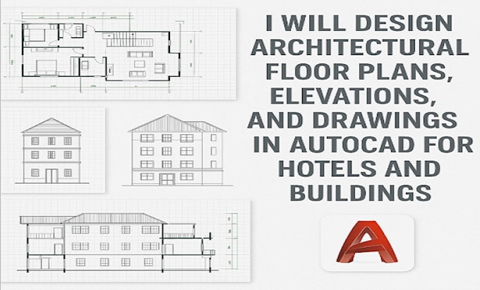 Create hotel floor plans, elevations, and architectural drawings in ...