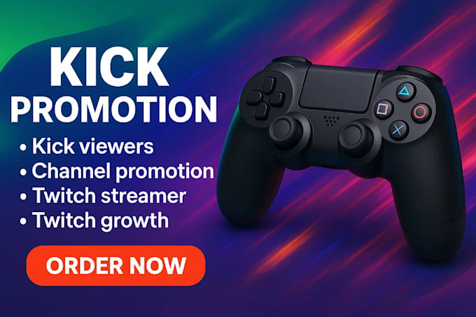 Provide professional, high quality, and affordable kick and twitch ...