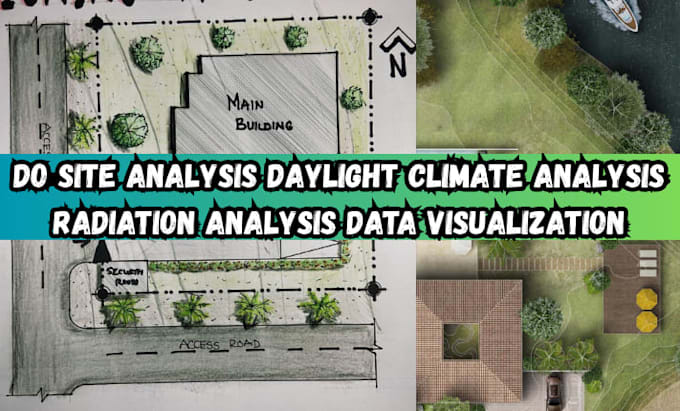 Do site analysis daylight climate analysis radiation analysis data ...