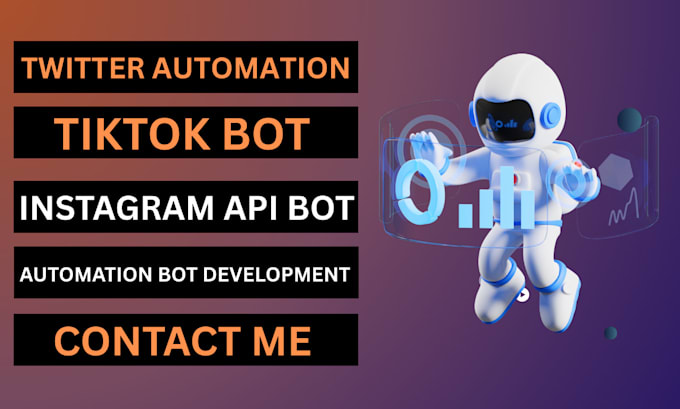 Create twitter automation bot, outreach bot, instagram api bot, tiktok api bot by Ayussales | Fiverr