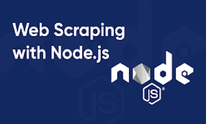 Create web scraping bot using nodejs by Blakeley_7 | Fiverr