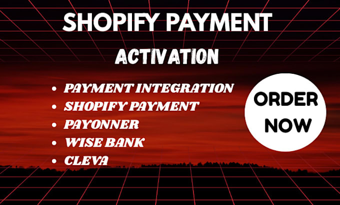 Create shopify payment and provide bank like wise ,payoneer by Watkinsoli | Fiverr
