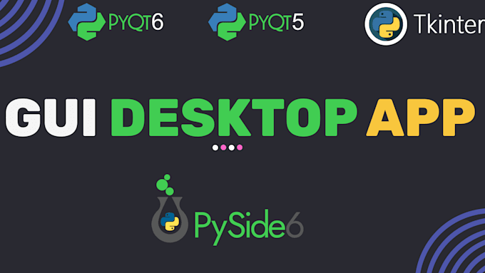 Build desktop apps with python gui by Sasibronew | Fiverr Build desktop apps with python gui by Sasibronew | Fiverr