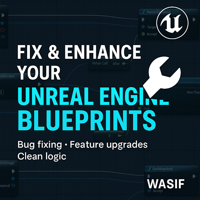 Fix or enhance any unreal engine blueprint system for your project by Wh_112 | Fiverr
