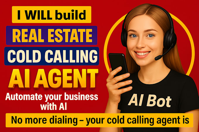 Build an ai voice agent or virtual assistant for real estate b2b cold calling by Wp_automation ...