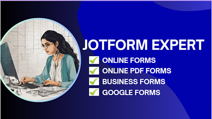 Create smart and responsive fillable online form in jotform by Dataanalyst_01 | Fiverr