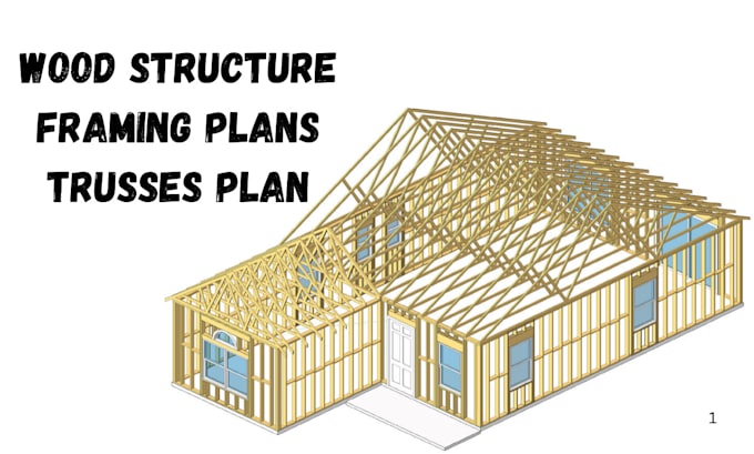 Draft framing plan timber wood structure, foundation and trusses plan ...