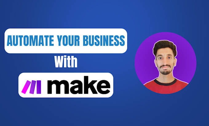 Automate anything using make com, integromate by Mdumerdm | Fiverr