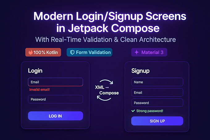 Create a modern login and signup screen in android with validation by Naitk_ | Fiverr