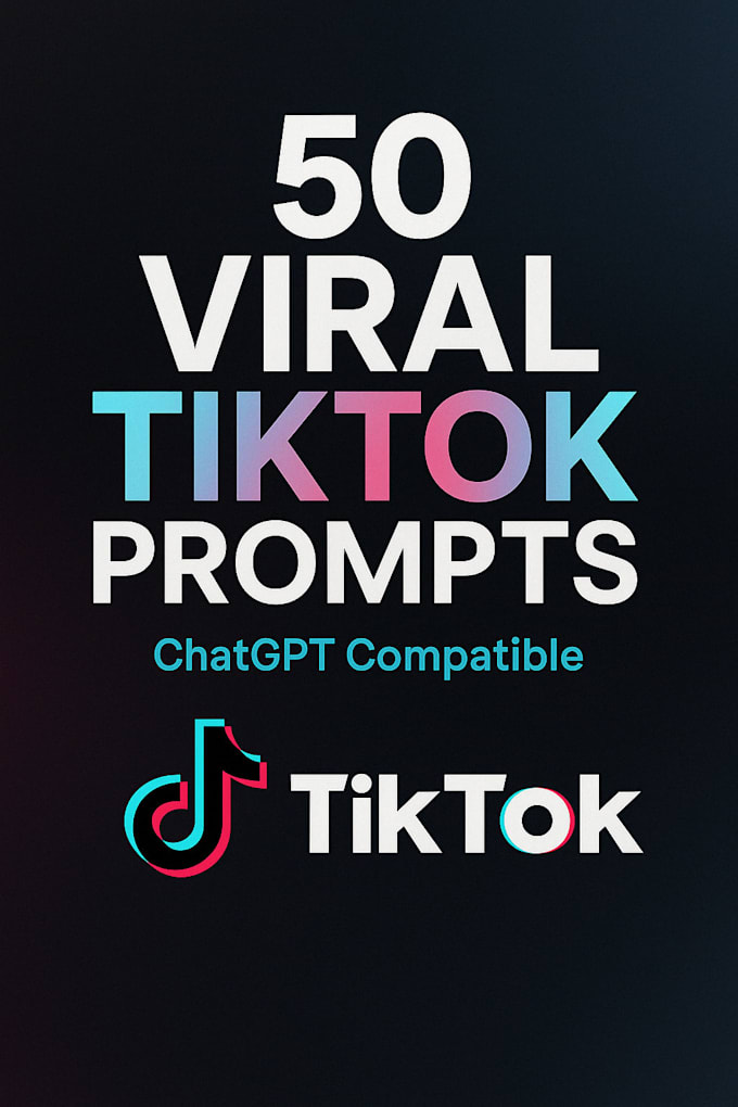 50 chatgpt prompts to create viral tiktok videos by Sinancan21 | Fiverr