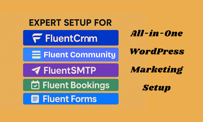 Do fluentcrm, fluent community, fluent smtp, fluent bookings, fluent form by Brianconsult | Fiverr