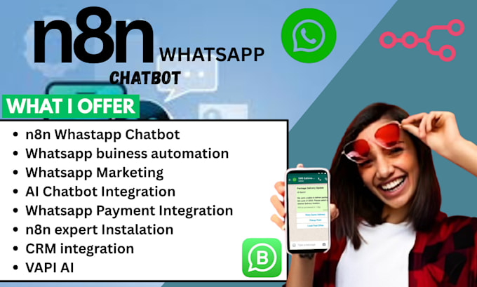 Build advanced n8n whatsapp chatbot expert n8n automation n8n integration by Dev_sammz | Fiverr
