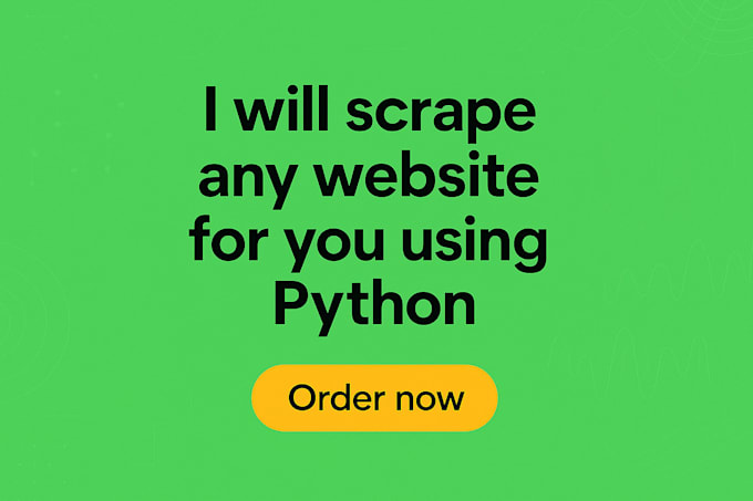 Customized automated python web scraping pro by Andrii_engineer | Fiverr
