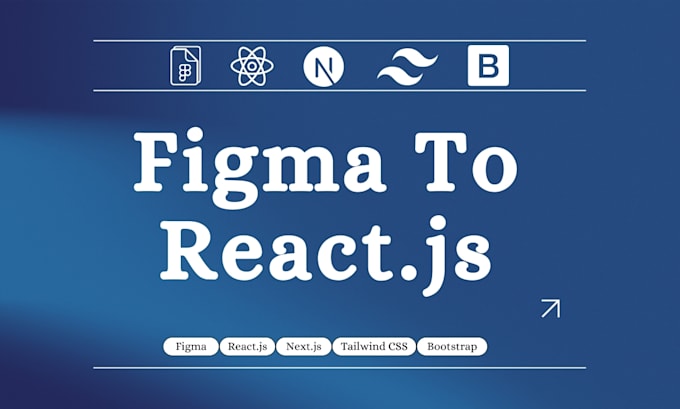 Convert your figma to react js, next js, tailwind css by Bishojit_dev | Fiverr