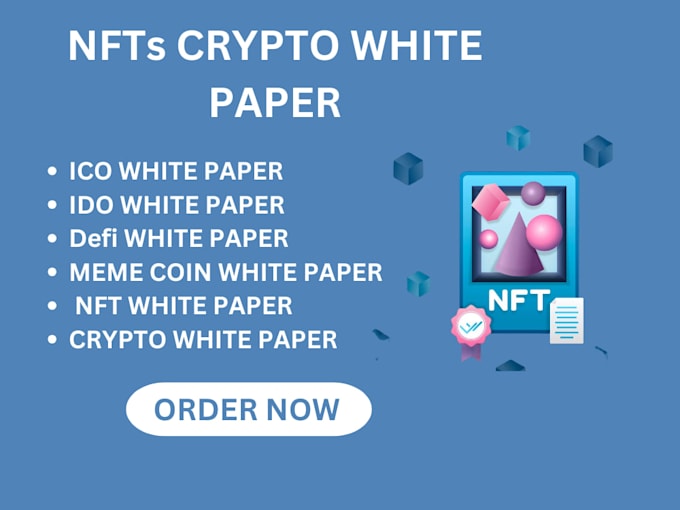 Create crypto web3 white paper design, white paper, nft white paper ico and meme by Johnyy_bill ...