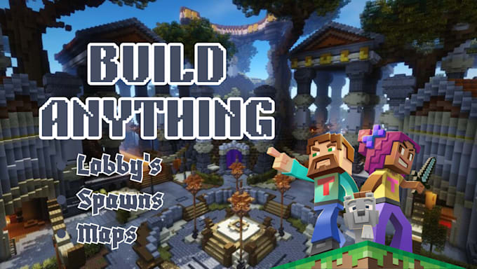 Build a spawn, hub , lobby or map for your minecraft server by Wayne ...