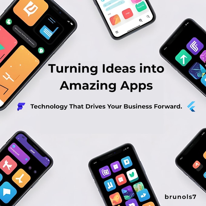 Design and build your frontend app using flutter by Brunols7 | Fiverr