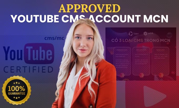 Do professional youtube cms, mcn,monetization, automation by Josephine_amila | Fiverr