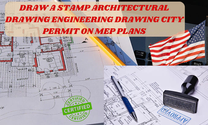 Draw a stamp architectural drawing engineering drawing city permit on ...