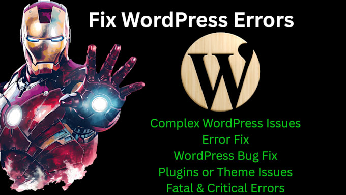 Fix wordpress errors, fix complex wordpress issues, fix bugs and update ... Fix wordpress errors, fix complex wordpress issues, fix bugs and update ...