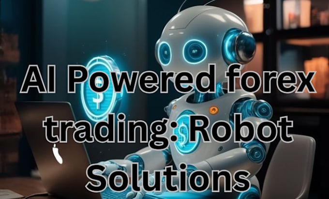 Setup forex trading robot, forex trading bot, forex trading, trading ...