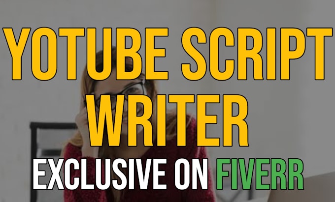 Research and write your youtube video script by Hamzaasad763 | Fiverr