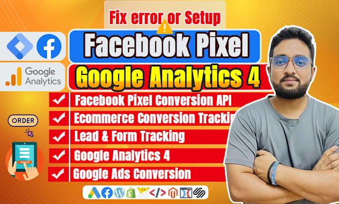 Fix or setup facebook pixel api, google analytics 4, website conversion tracking by Arifsarwarcc ...