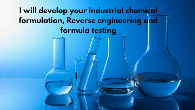 Develop your industrial chemical formulation and formula testing by Dr ...