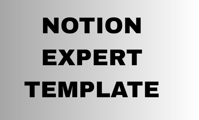 Create notion template,notion template by Notion_expert22 | Fiverr