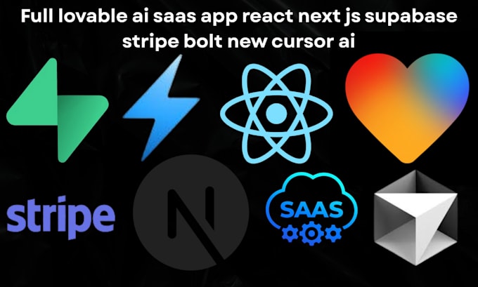 Build full lovable ai saas app react next js supabase stripe bolt new cursor ai by ...