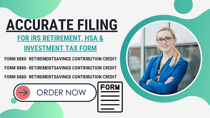 Assist with form 8880 retirement saving credit for irs tax filing by ...